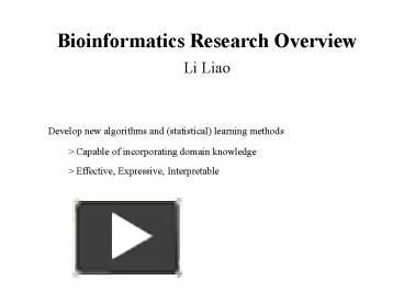 PPT – Bioinformatics Research Overview PowerPoint presentation | free ...