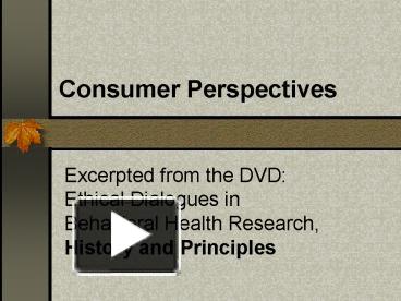 PPT – Consumer Perspectives PowerPoint presentation | free to view - id ...