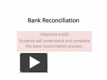 Bank Reconciliation presentation | free to view