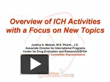 Overview of ICH Activities presentation | free to view