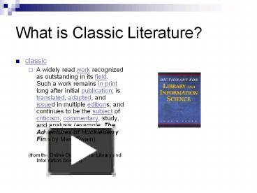 What is Classic Literature? presentation | free to view