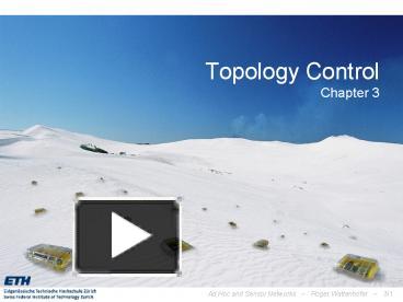 PPT – Topology Control Chapter 3 PowerPoint presentation | free to ...