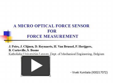 PPT – A MICRO OPTICAL FORCE SENSOR FOR FORCE MEASUREMENT PowerPoint ...