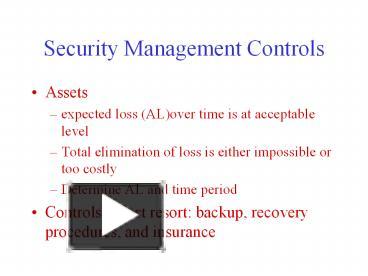 Security Management Controls presentation | free to view