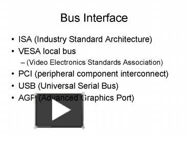 PPT – Bus Interface PowerPoint presentation | free to view - id: 7ad222 ...