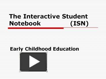 The Interactive Student Notebook (ISN) presentation | free to view