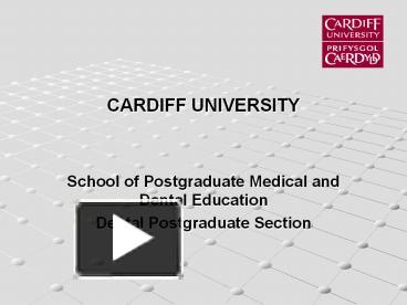 CARDIFF UNIVERSITY presentation | free to view