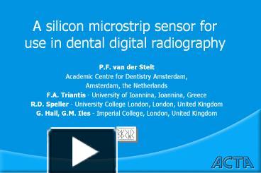 A silicon microstrip sensor for use in dental digital radiography ...