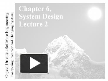 PPT – Chapter 6, System Design Lecture 2 PowerPoint presentation | free ...