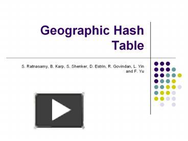 Geographic Hash Table presentation | free to view