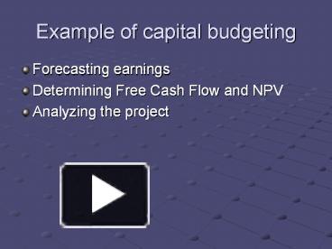 PPT – Example of capital budgeting PowerPoint presentation | free to ...