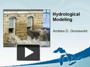 PPT – Hydrological Modeling PowerPoint presentation | free to download ...