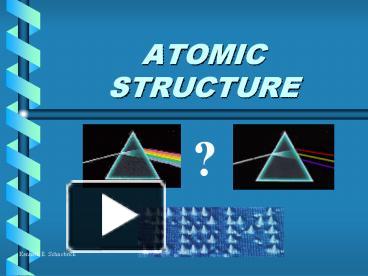 PPT – ATOMIC STRUCTURE PowerPoint presentation | free to download - id ...