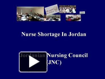PPT – Nurse Shortage In Jordan PowerPoint presentation | free to view ...