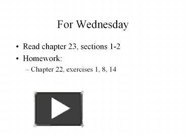 PPT – For Wednesday PowerPoint presentation | free to download - id ...