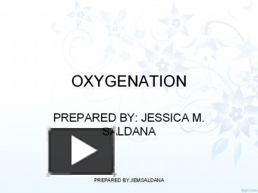 Oxygen Therapy presentation | free to download