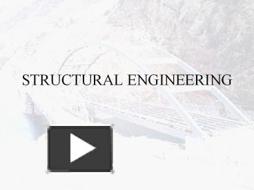 STRUCTURAL ENGINEERING presentation | free to view