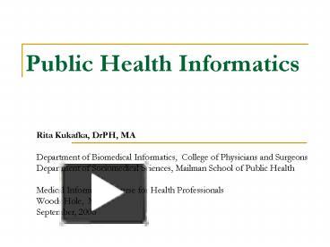 Public Health Informatics presentation | free to view