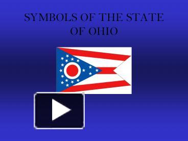 SYMBOLS OF THE STATE OF OHIO presentation | free to download