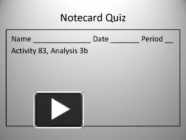 Notecard Quiz presentation | free to view