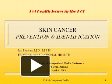PPT – SKIN CANCER PREVENTION PowerPoint presentation | free to view ...