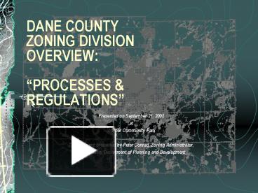 PPT – DANE COUNTY ZONING DIVISION OVERVIEW: PowerPoint presentation ...