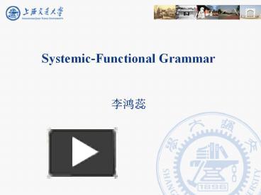 Systemic-Functional Grammar ??? presentation | free to view