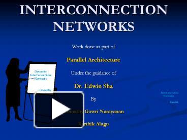 INTERCONNECTION NETWORKS presentation | free to download