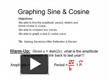 PPT – Graphing Sine PowerPoint presentation | free to download - id ...
