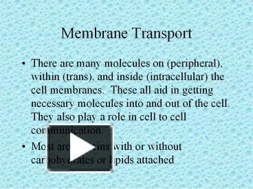 Membrane Transport presentation | free to download