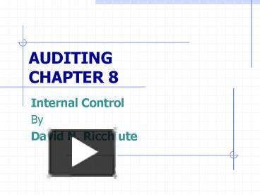 PPT – AUDITING CHAPTER 8 PowerPoint presentation | free to view - id ...