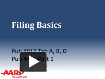 PPT – Filing Basics PowerPoint presentation | free to download - id ...