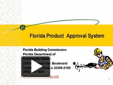 Florida Product Approval System presentation | free to view