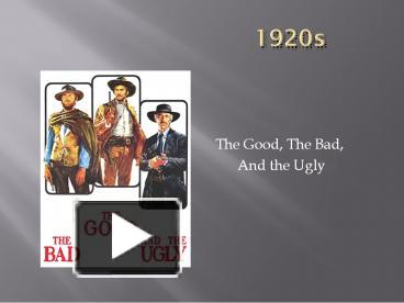 PPT – 1920s PowerPoint presentation | free to download - id: 7b7510-NmQ3M