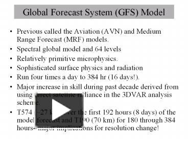 PPT – Global Forecast System (GFS) Model PowerPoint presentation | free ...
