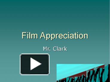 Film Appreciation presentation | free to download