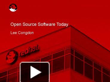Open Source Software Today presentation | free to view