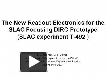 The New Readout Electronics for the SLAC Focusing DIRC Prototype (SLAC ...
