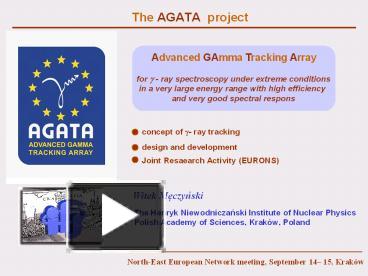 PPT – The AGATA project PowerPoint presentation | free to view - id ...