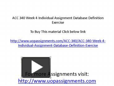 ACC 340 Week 4 Individual Assignment Database Definition Exercise ...