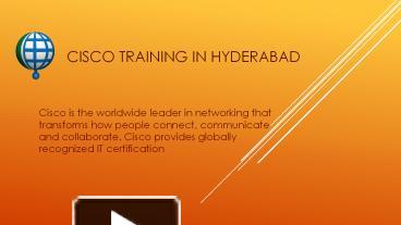PPT – CISCO training in Hyderabad PowerPoint presentation | free to ...