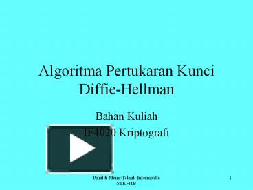 PPT – Algoritma Pertukaran Kunci Diffie-Hellman PowerPoint presentation ...