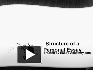 Structure of a Personal Essay presentation | free to download