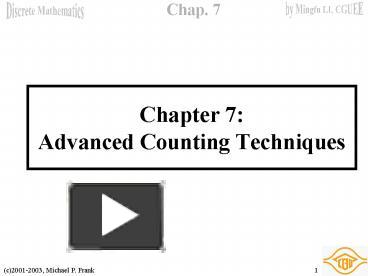 Chapter 7: Advanced Counting Techniques presentation | free to view