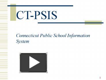 PPT – CT-PSIS PowerPoint presentation | free to download - id: 7bc17-ZDc1Z