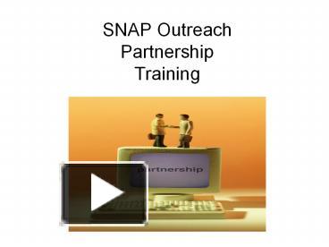 SNAP Outreach Partnership Training presentation | free to download