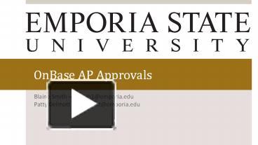 OnBase AP Approvals presentation | free to view