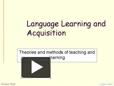 PPT – Language Learning and Acquisition PowerPoint presentation | free ...