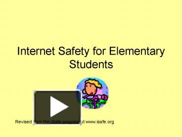 Internet Safety for Elementary Students presentation | free to view