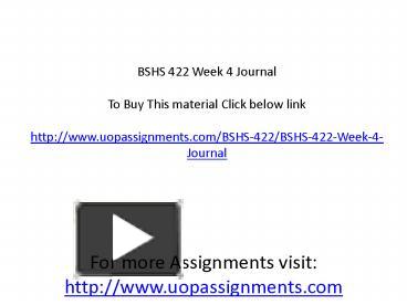 PPT – BSHS 422 Week 4 Journal PowerPoint presentation | free to ...